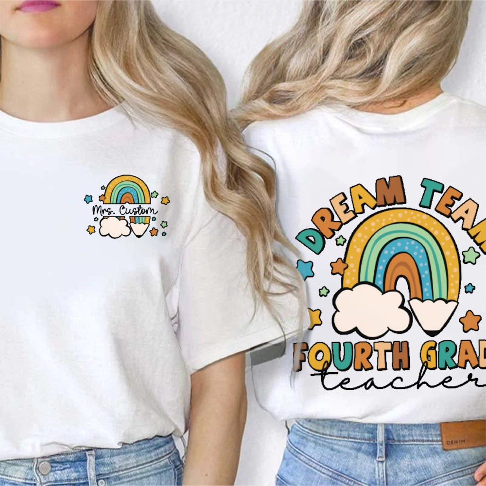 Personalized Name And Grade Dream Team 4th Grade Teacher Funny Double
