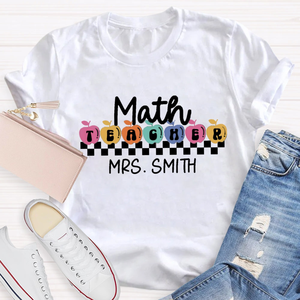 Personalized Math Teacher Name Colorful Apple T-shirt