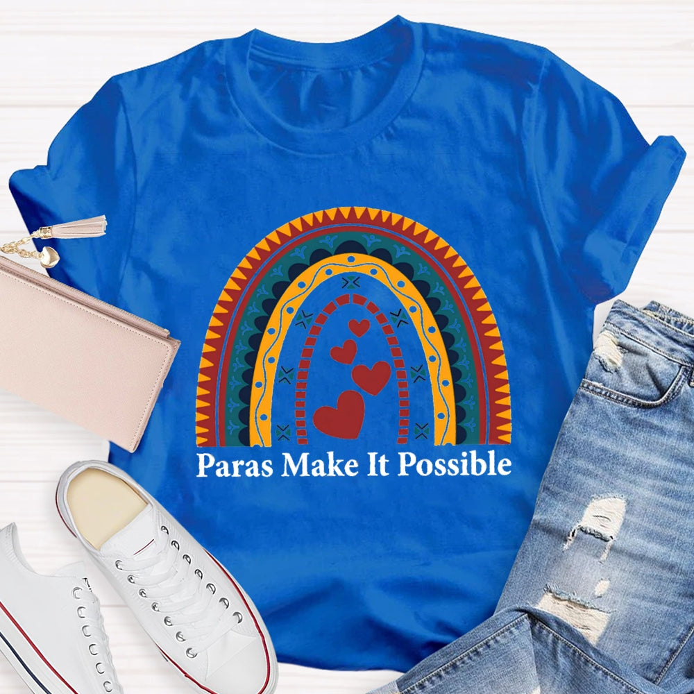 Paras Make It Possible Small Peach Heart Paraprofessional Teacher T-sh