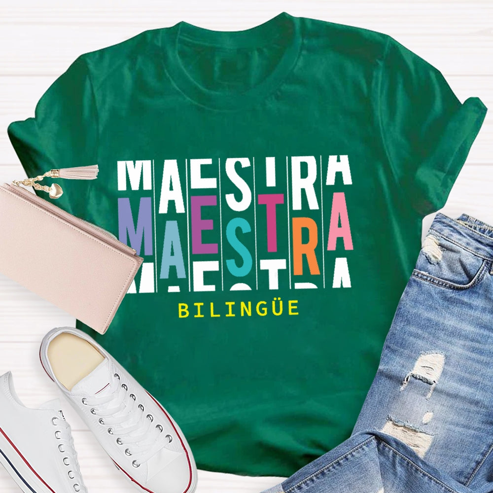 Maestra Bilingue Multiple Letters T-shirt